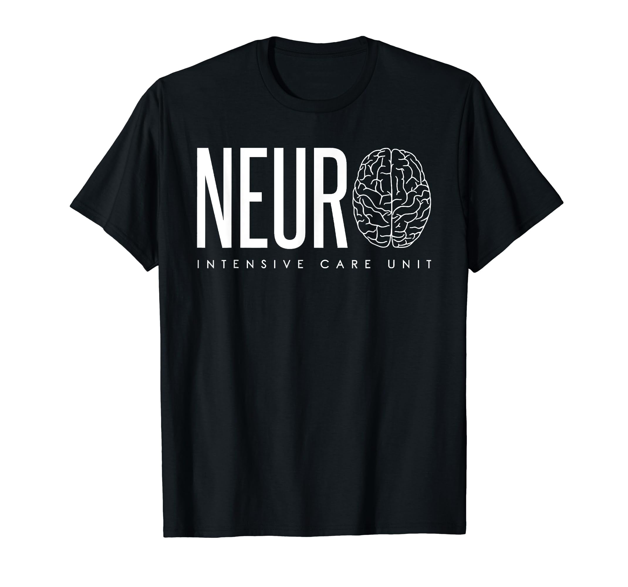 Neuro ICU Intensive Care Unit Tech Neuro ICU Team Neuro Nurs T-Shirt ...