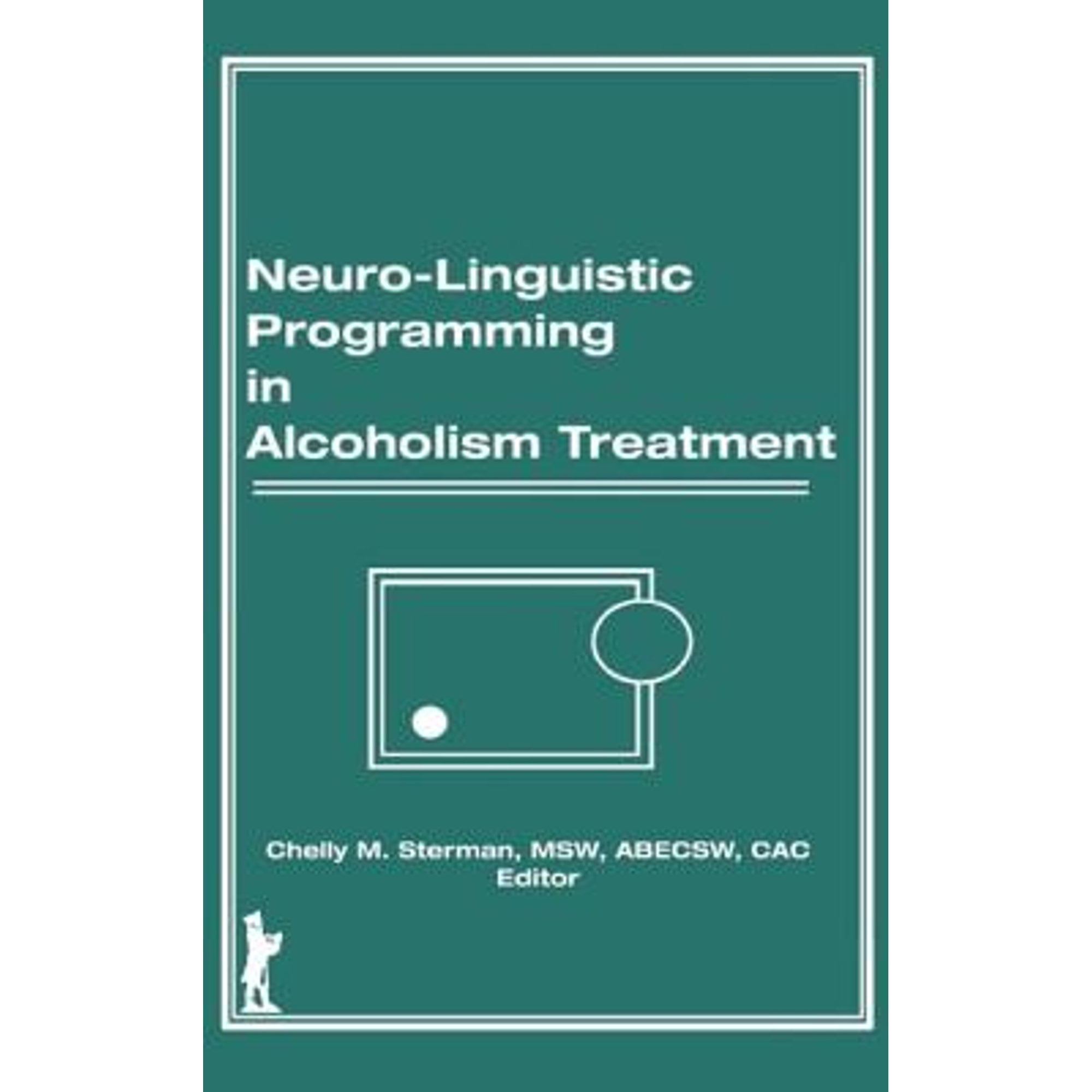 Pre-Owned Neuro-Linguistic Programming in Alcoholism Treatment ...
