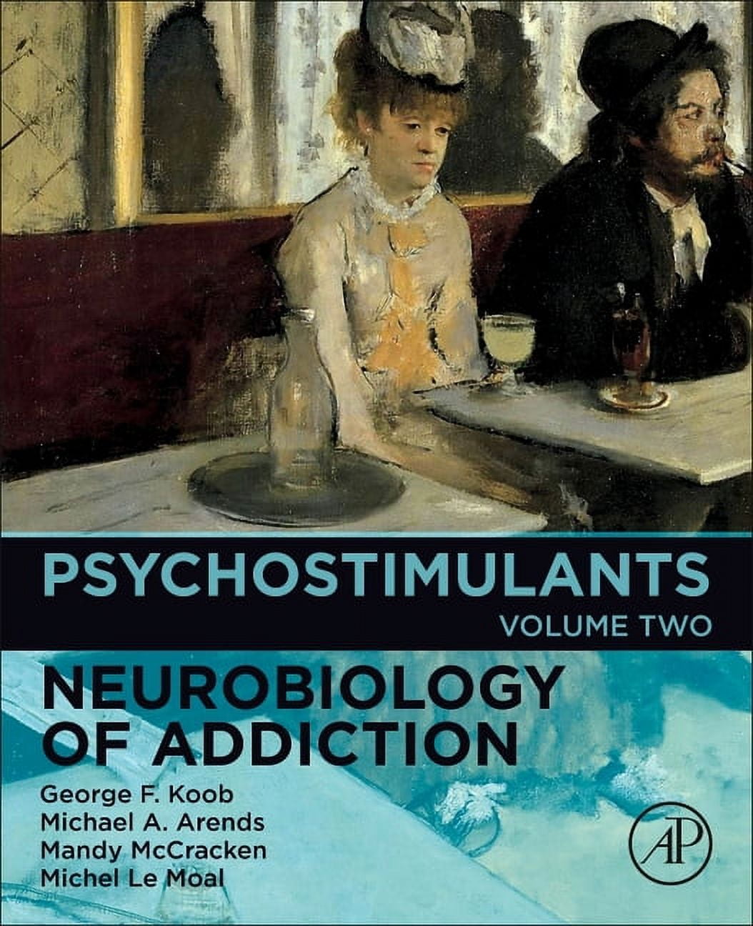 Neurobiology of Addiction Psychostimulants: Volume 2, Book 2 ...