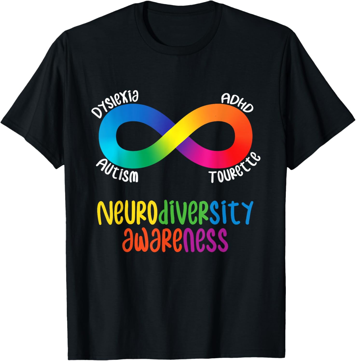 Neurodiversity Awareness ADHD Autism Dyslexia Tourette T-Shirt ...