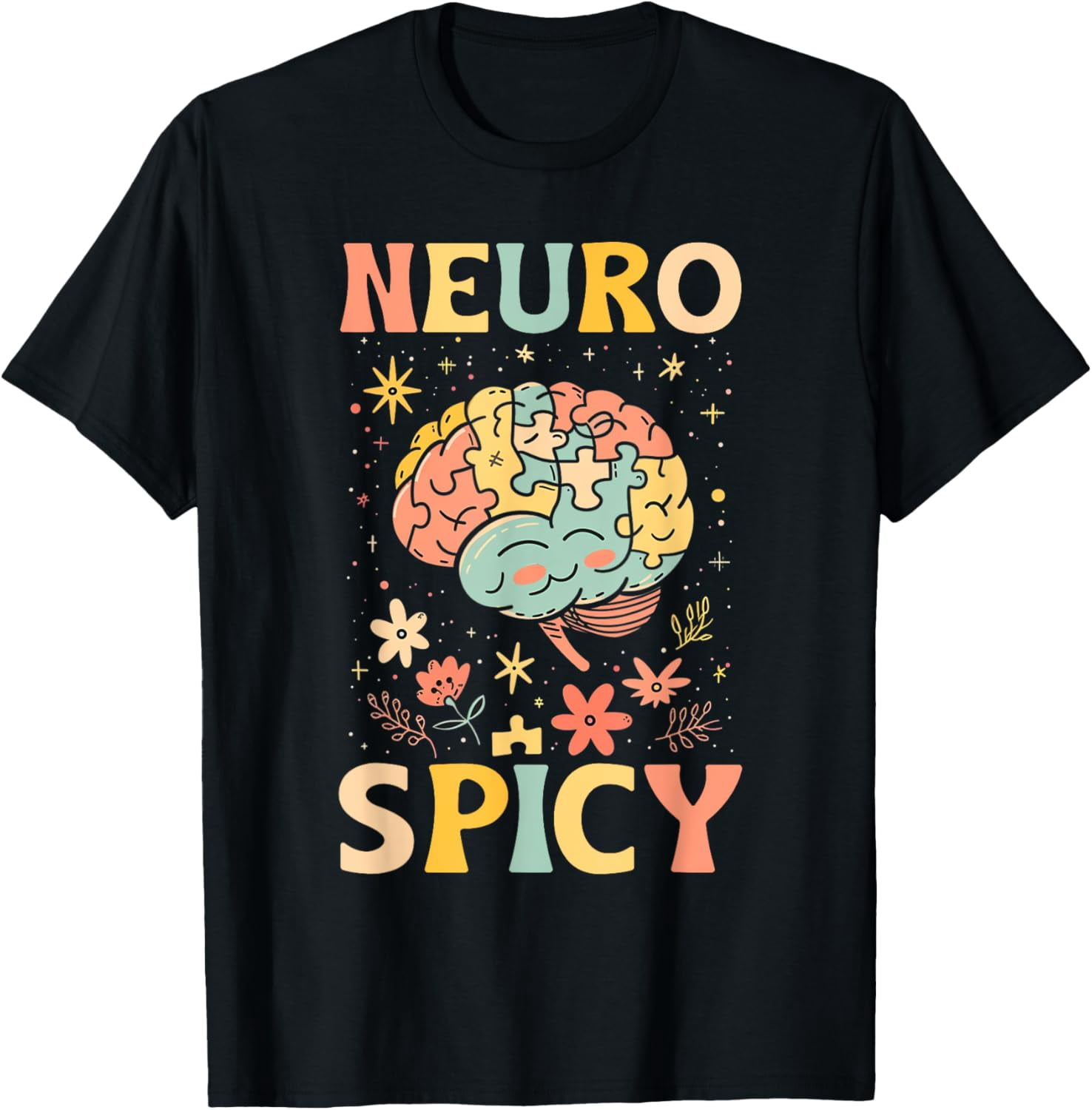 Neurodiversity - Neurospicy Neuro Spicy Shirt - Neurospicy T-Shirt men ...