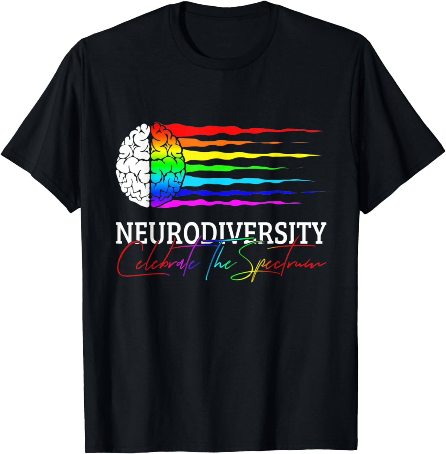 Neurodiversity Shirt Autism Spectrum ADHD Rainbow T-Shirt T-Shirt ...