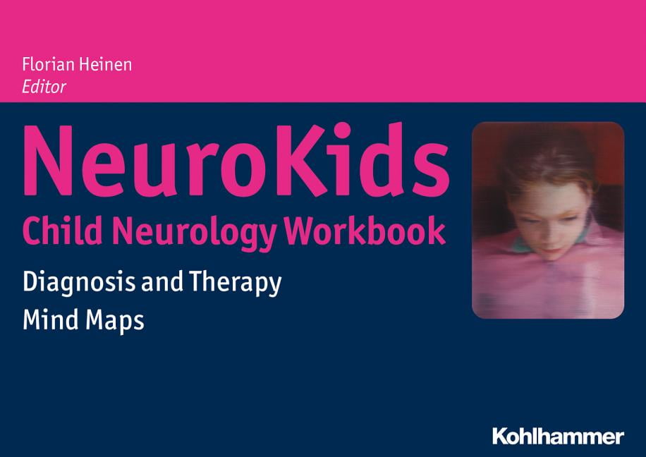 Neurokids - Child Neurology Workbook : Diagnosis and Therapy - Mind ...