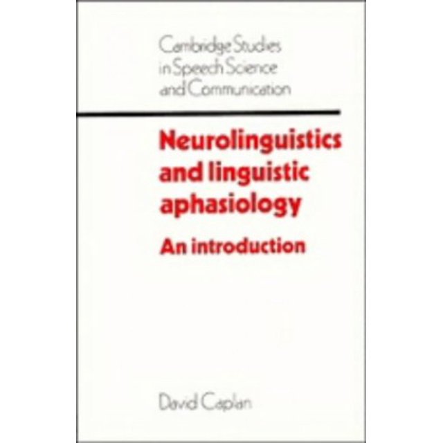 Pre-Owned Neurolinguistics & Ling Aphasiology: An Introduction ...