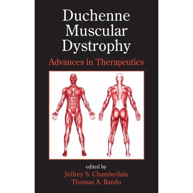 Neurological Disease and Therapy: Duchenne Muscular Dystrophy: Advances ...