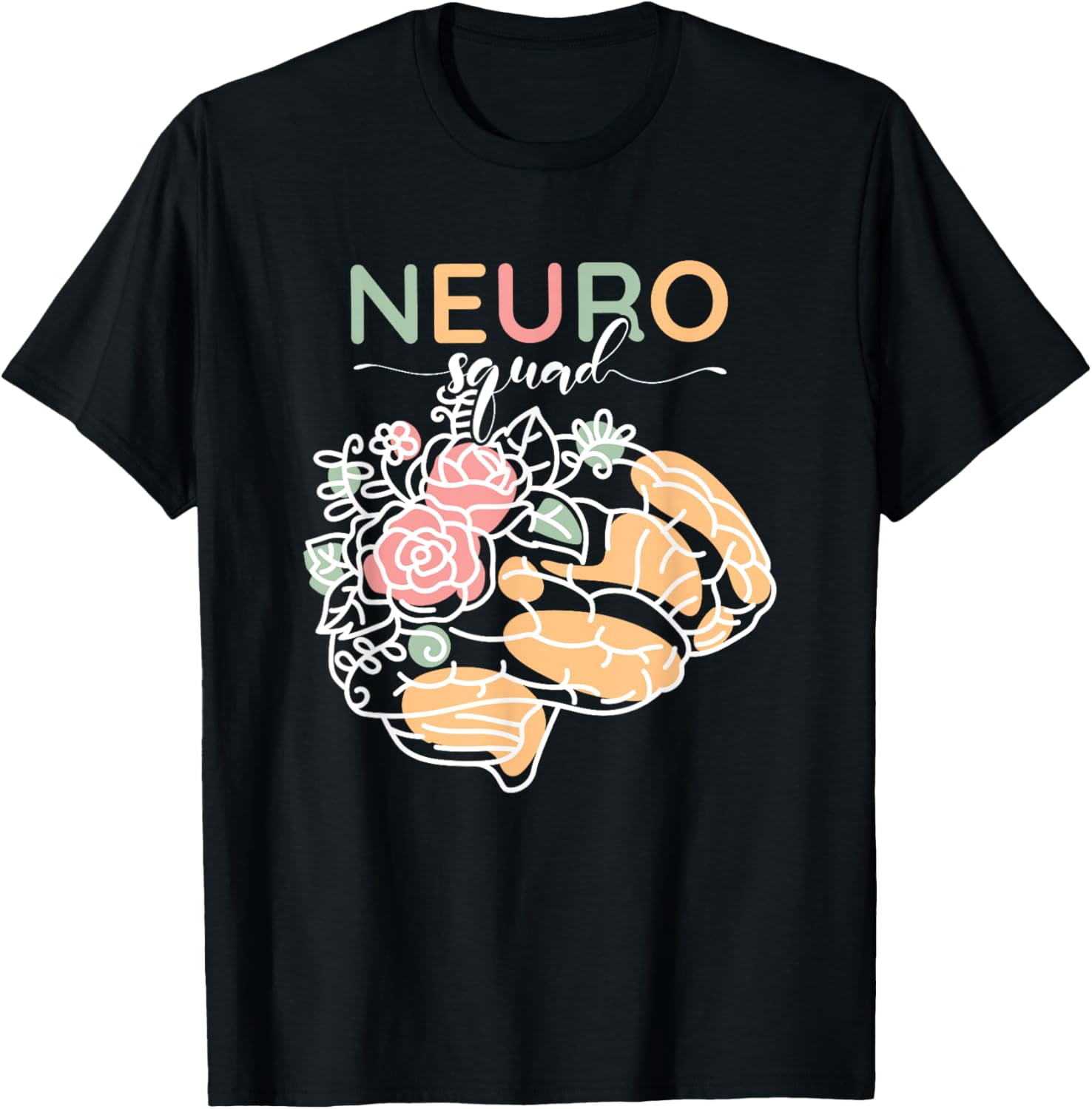 Neurology Neuro Nurse Neuro Tech Neuro Squad T-Shirt men and women can ...