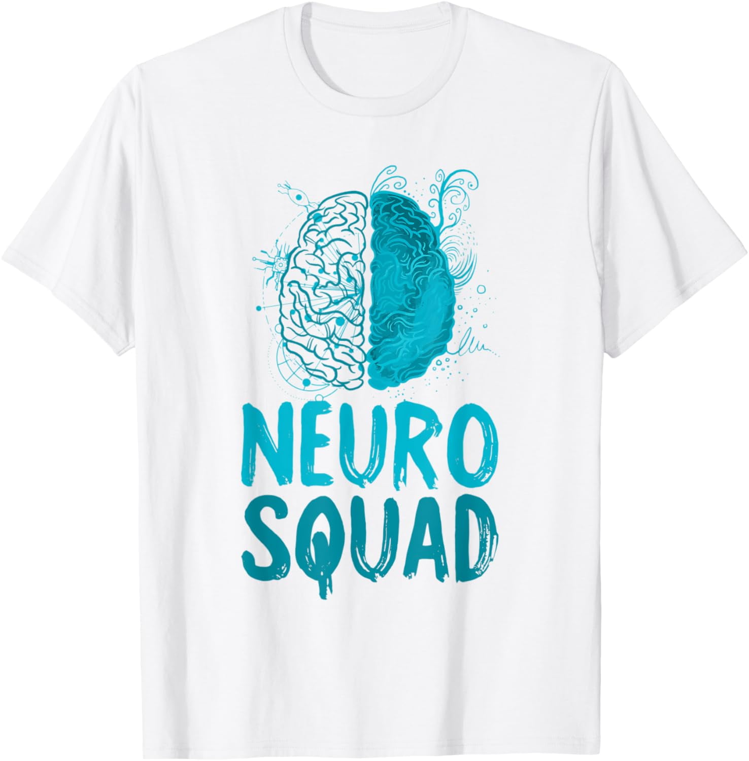 Neurology Neuro Nurse Neuro Tech Neuro Squad T-Shirt men and women can ...