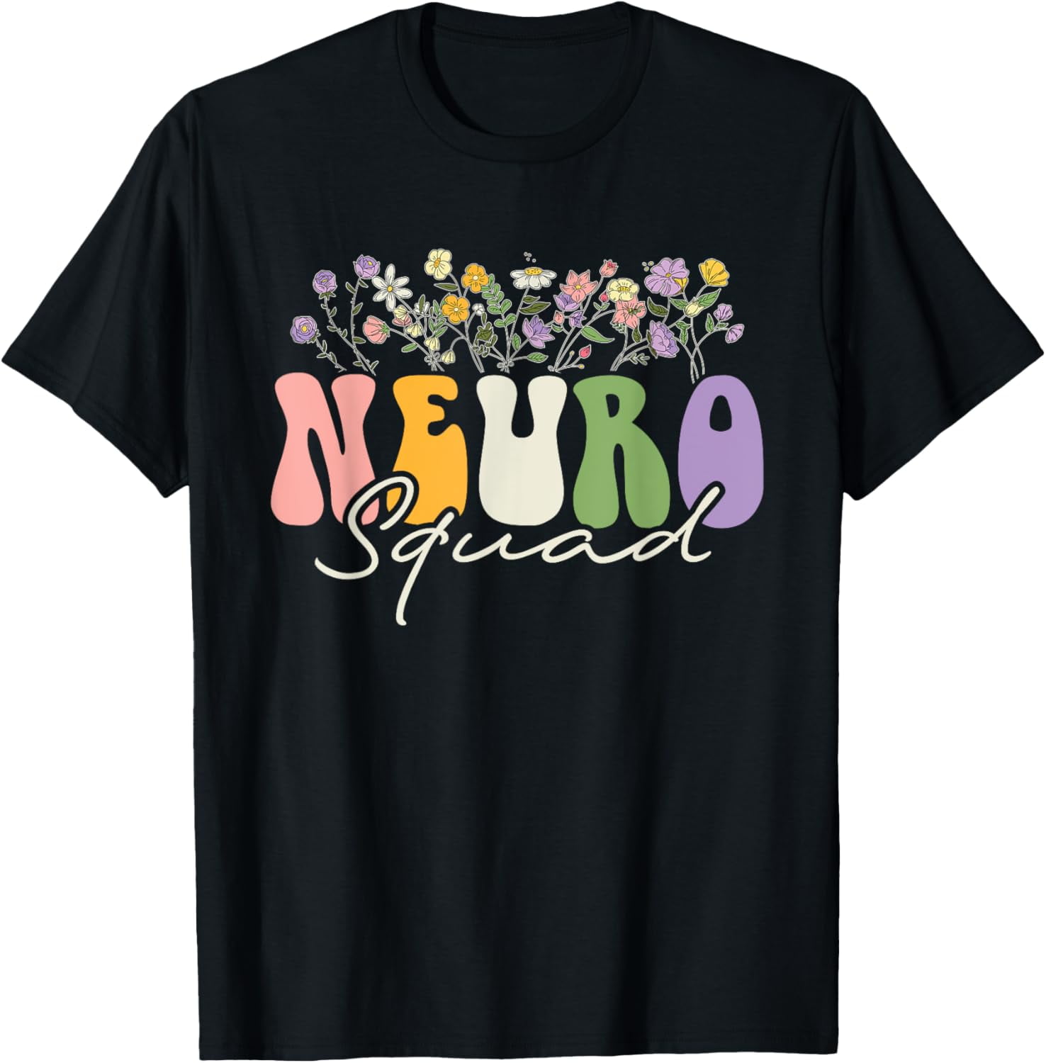 Neurology Neuro Nurse Neuro Tech Neuro Squad T-Shirt men and women can ...