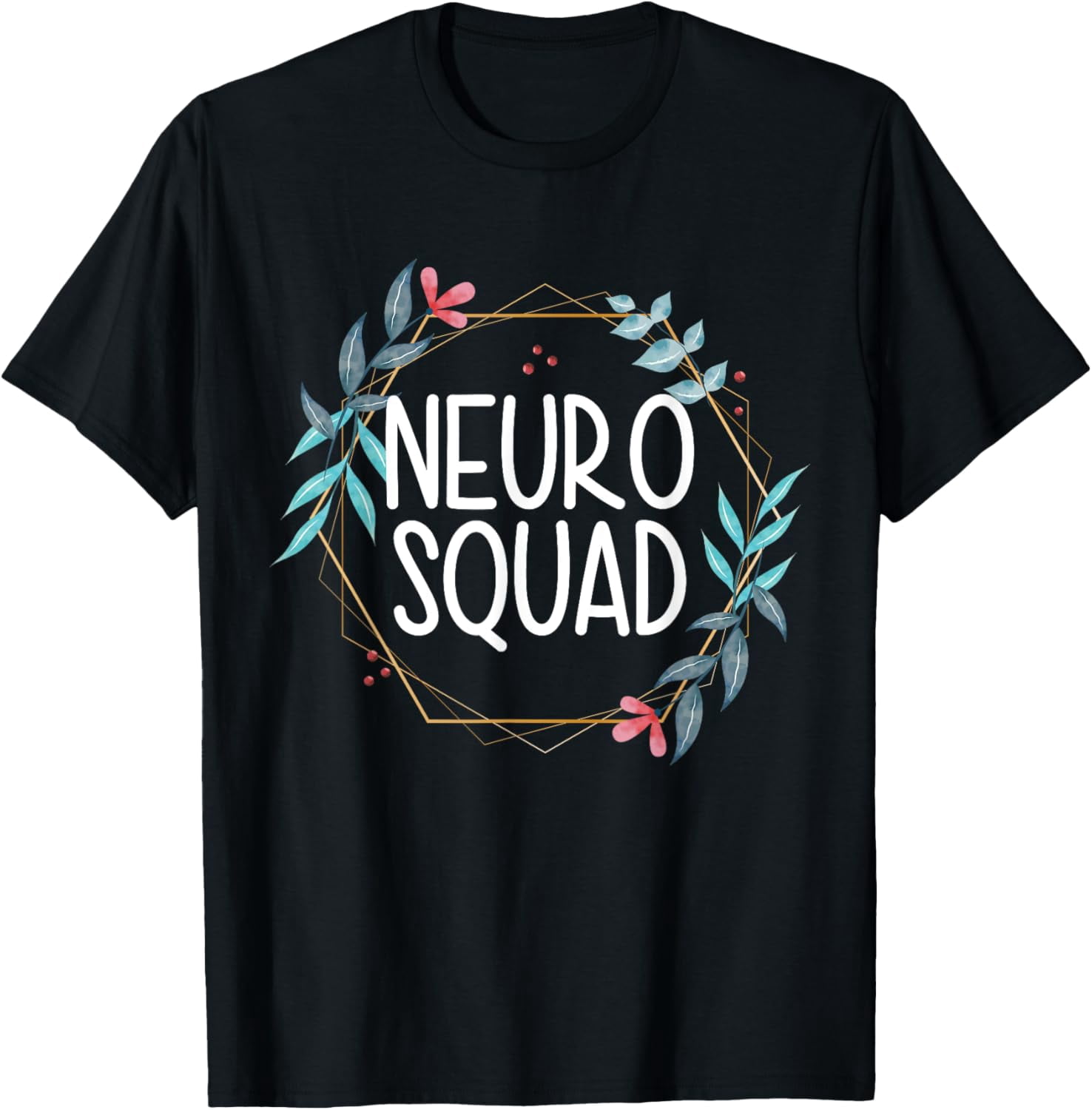 Neurology Neuro Nurse Neuro Tech Neuro Squad T-Shirt men and women can ...