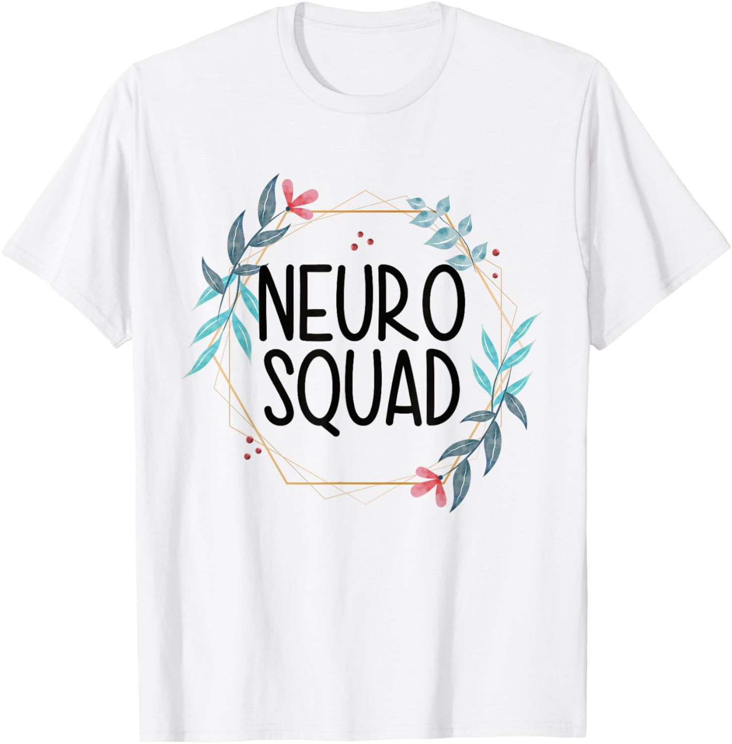 Neurology Neuro Nurse Neuro Tech Neuro Squad T-Shirt men and women can ...