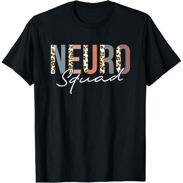 Neurology Neuro Nurse Neuro Tech Neuro Squad T-Shirt - Walmart.com