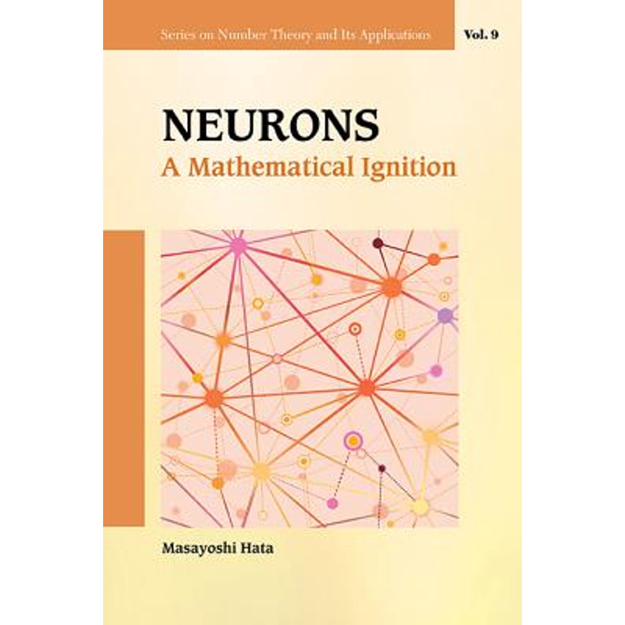 Pre-Owned Neurons: A Mathematical Ignition (Hardcover 9789814618618) by Masayoshi Hata - Walmart.com