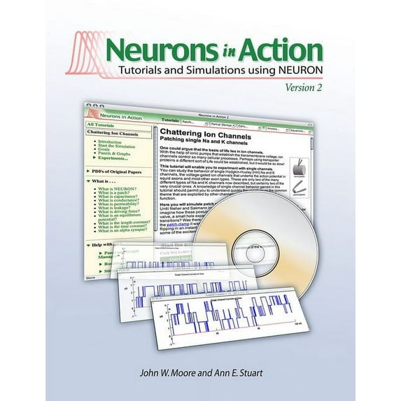 Neurons in Action Access Code : Tutorials and Simulations Using Neuron ...
