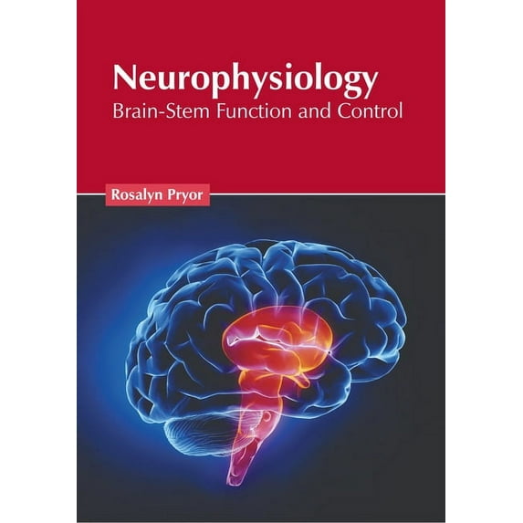 Neurophysiology: Brain-Stem Function and Control, (Hardcover) - Walmart.com