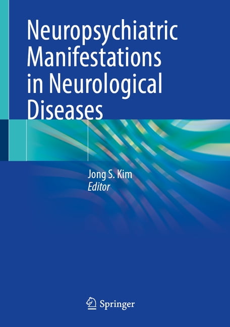 Neuropsychiatric Manifestations in Neurological Diseases (Hardcover ...