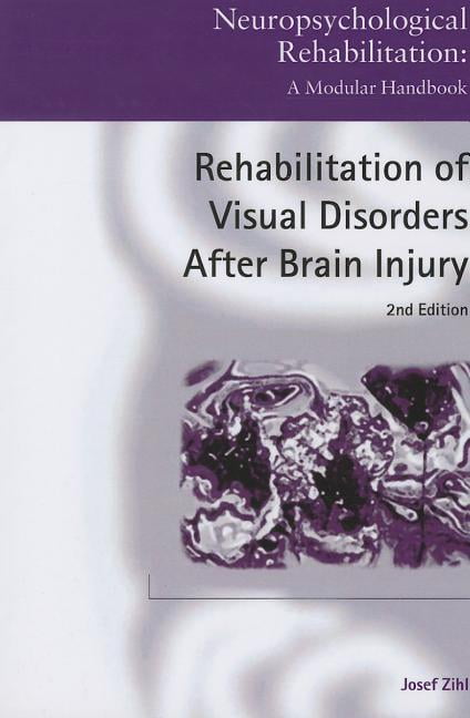 Neuropsychological Rehabilitation: A Mod Rehabilitation of Visual ...