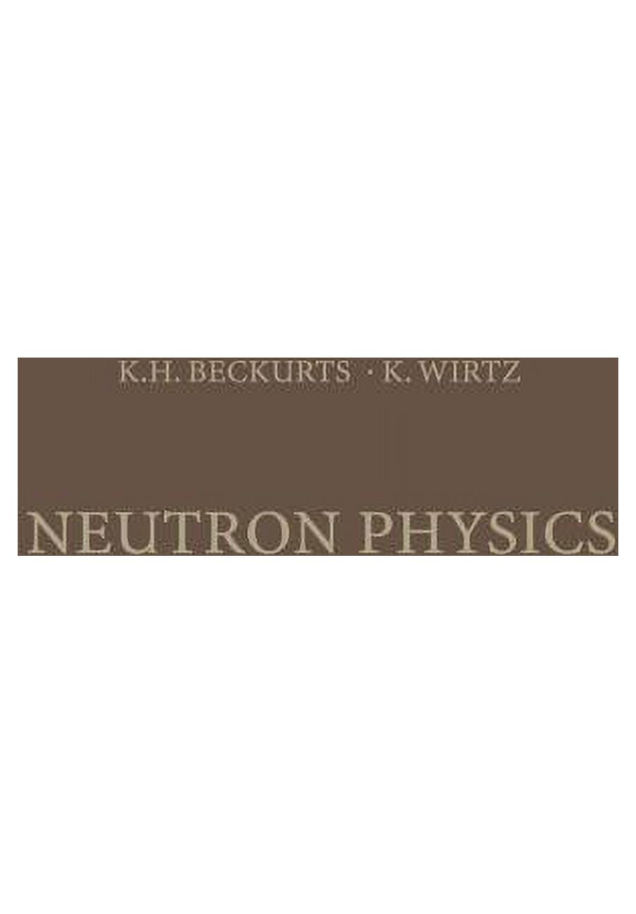 Neutron Physics, (Paperback) - Walmart.com