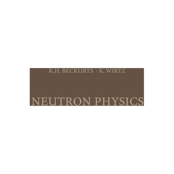 Neutron Physics, (Paperback) - Walmart.com
