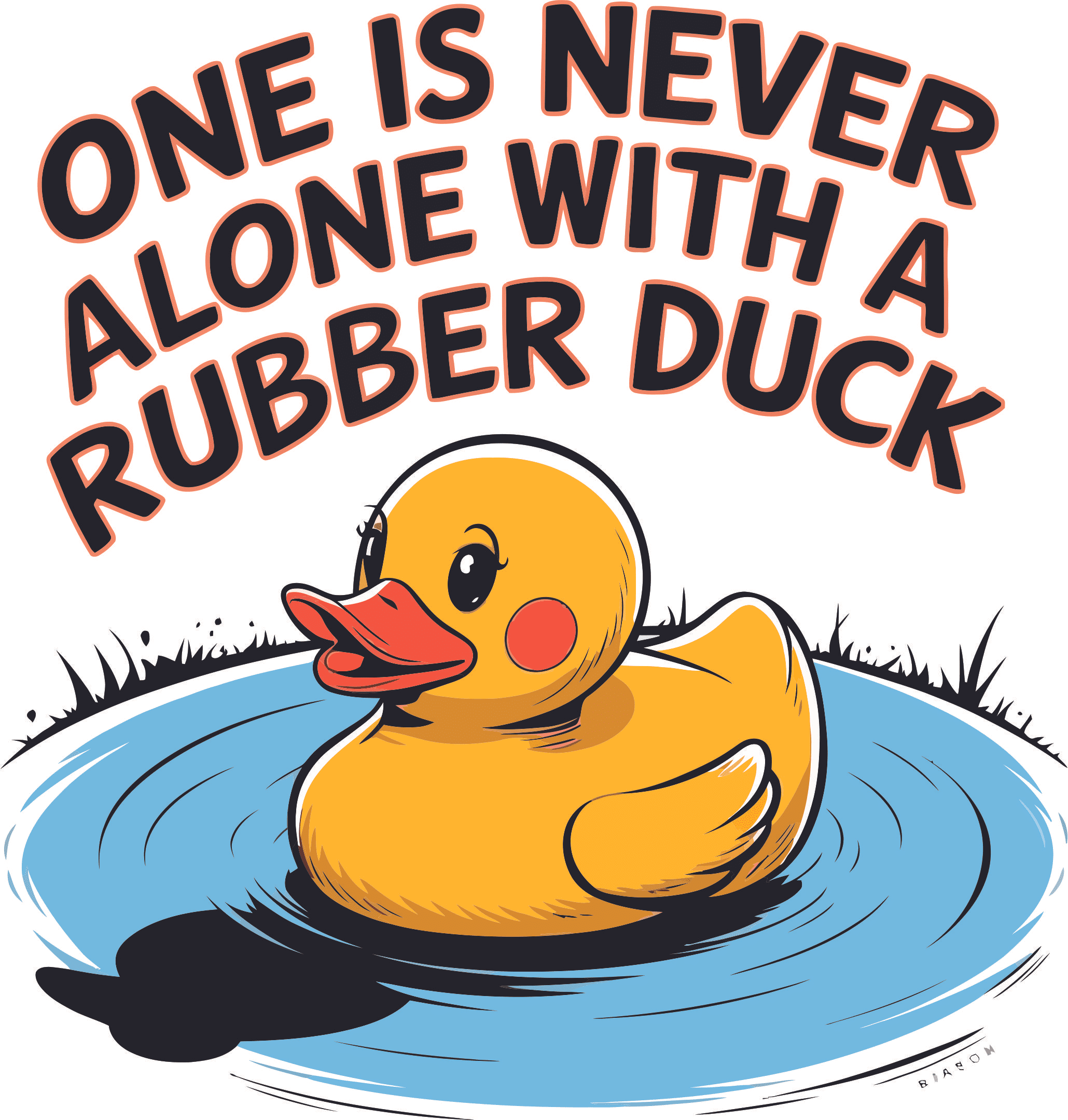 Never Alone With A Rubber Duck Cartoon Funny Motivational Quotes Lines ...