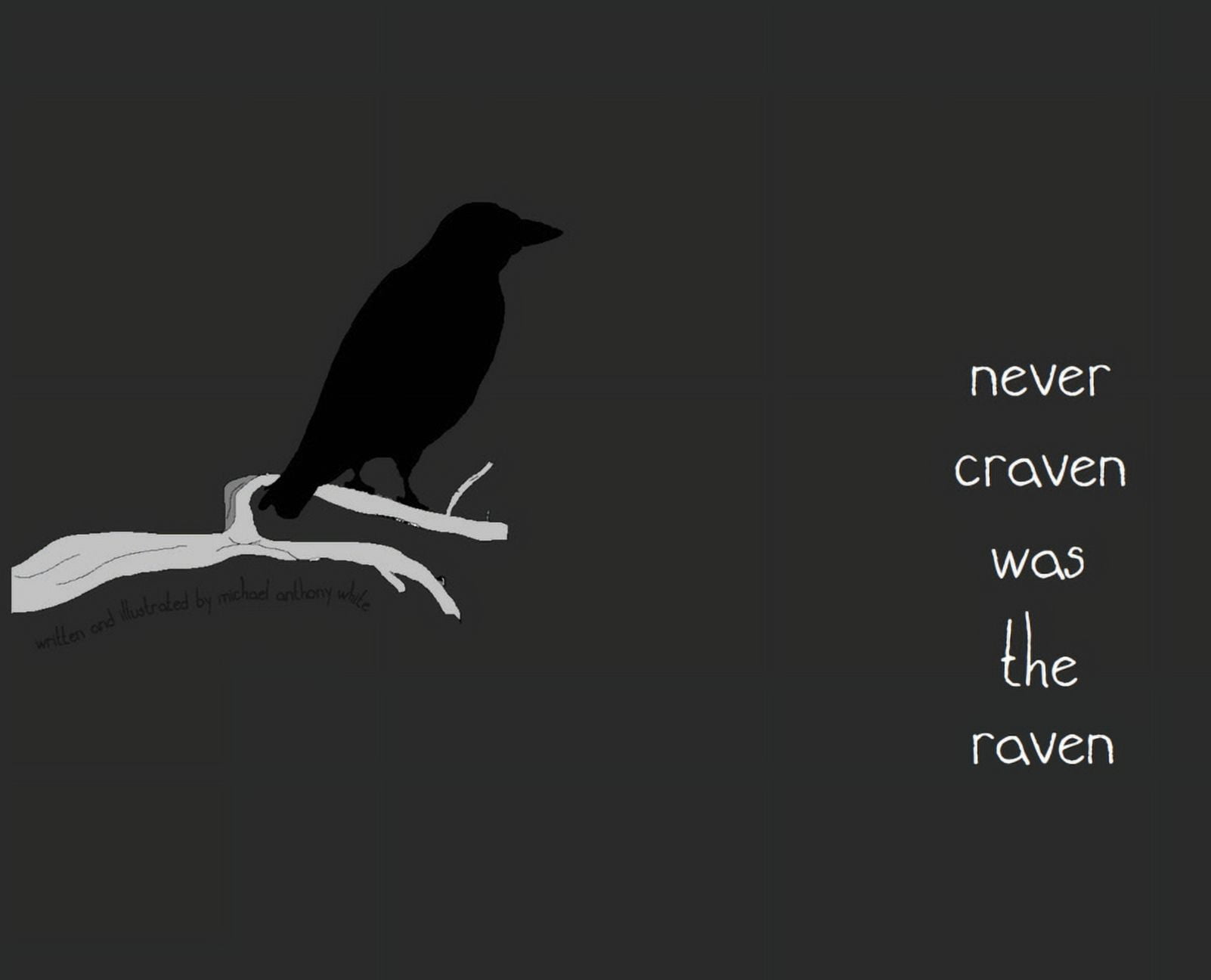 Never Craven Was the Raven, (Hardcover) - Walmart.com