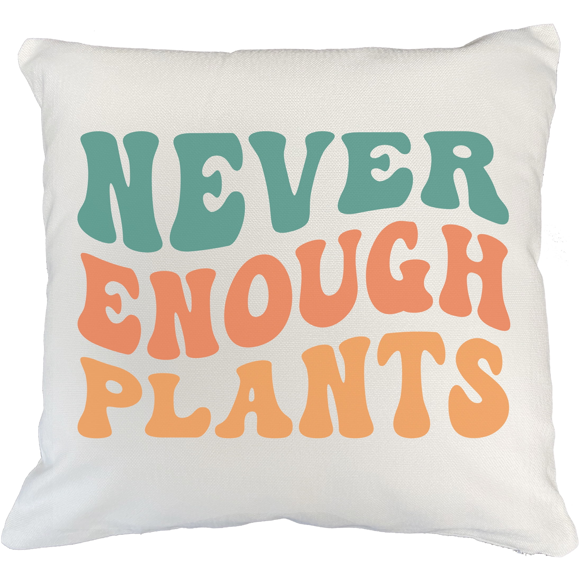 Never Enough Plants, Plant Parent or Lover & Gardening Enthusiast Quote ...
