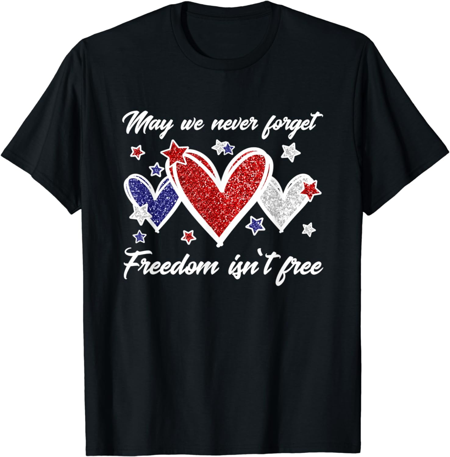 Never Forget Freedom Isnt Free Memorial Day Womens Patriotic T-Shirt ...
