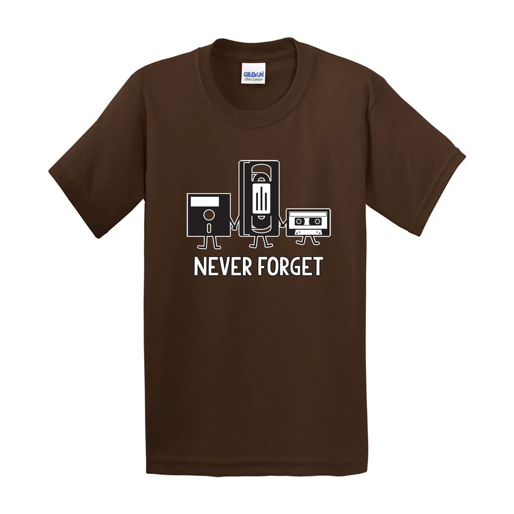 Never Forget Graphic Tees Best Gift Idea For Men Who Loves Sarcastic ...