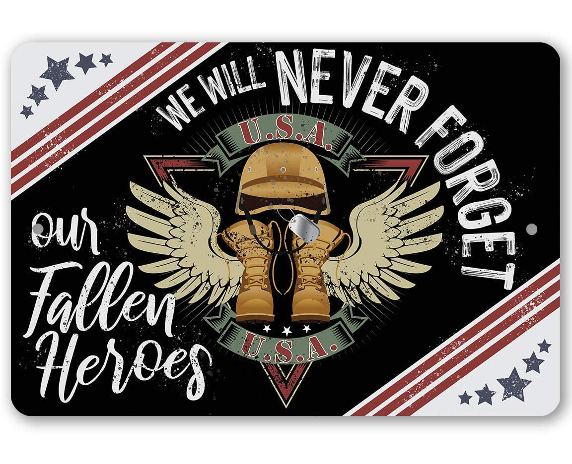Never Forget Our Fallen Heroes - Vintage Army Military Decor, Memorial ...