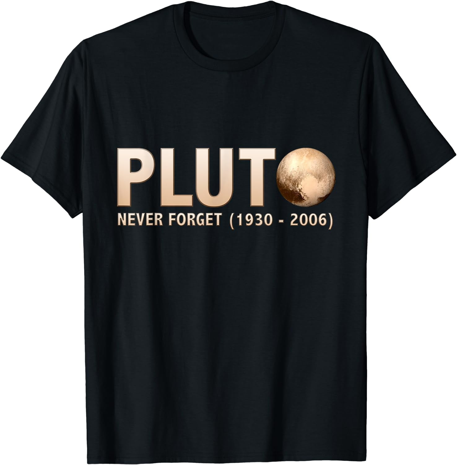 Never Forget Pluto Ninth Planet Solar System Funny Science T-Shirt Black 3X-Large - Walmart.com