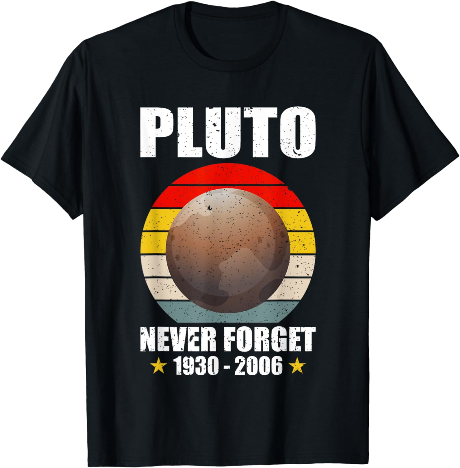 Never Forget Pluto Retro Style Funny Space Funny Science T-Shirt ...