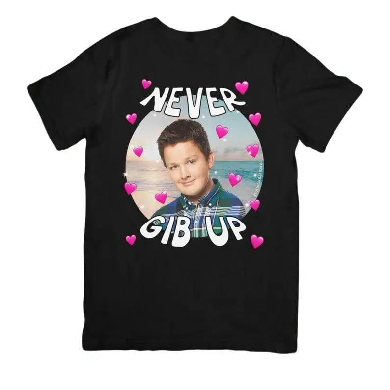 Never Gib Up - Gibby iCarly Joke Funny Gen Z Shirt Dank Meme Humor ...