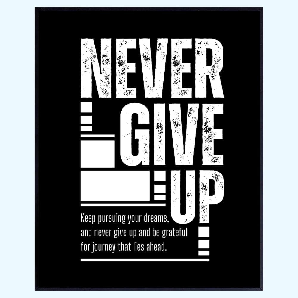 Never Give Up Wall Art – Motivational Poster for Home Gym or Office ...