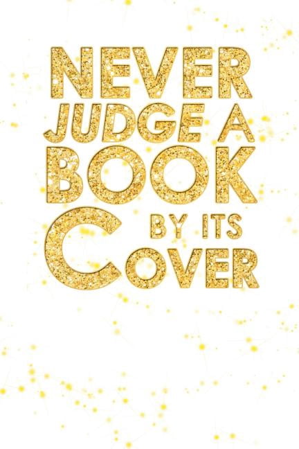 Never Judge a Book by Its Cover - Walmart.com