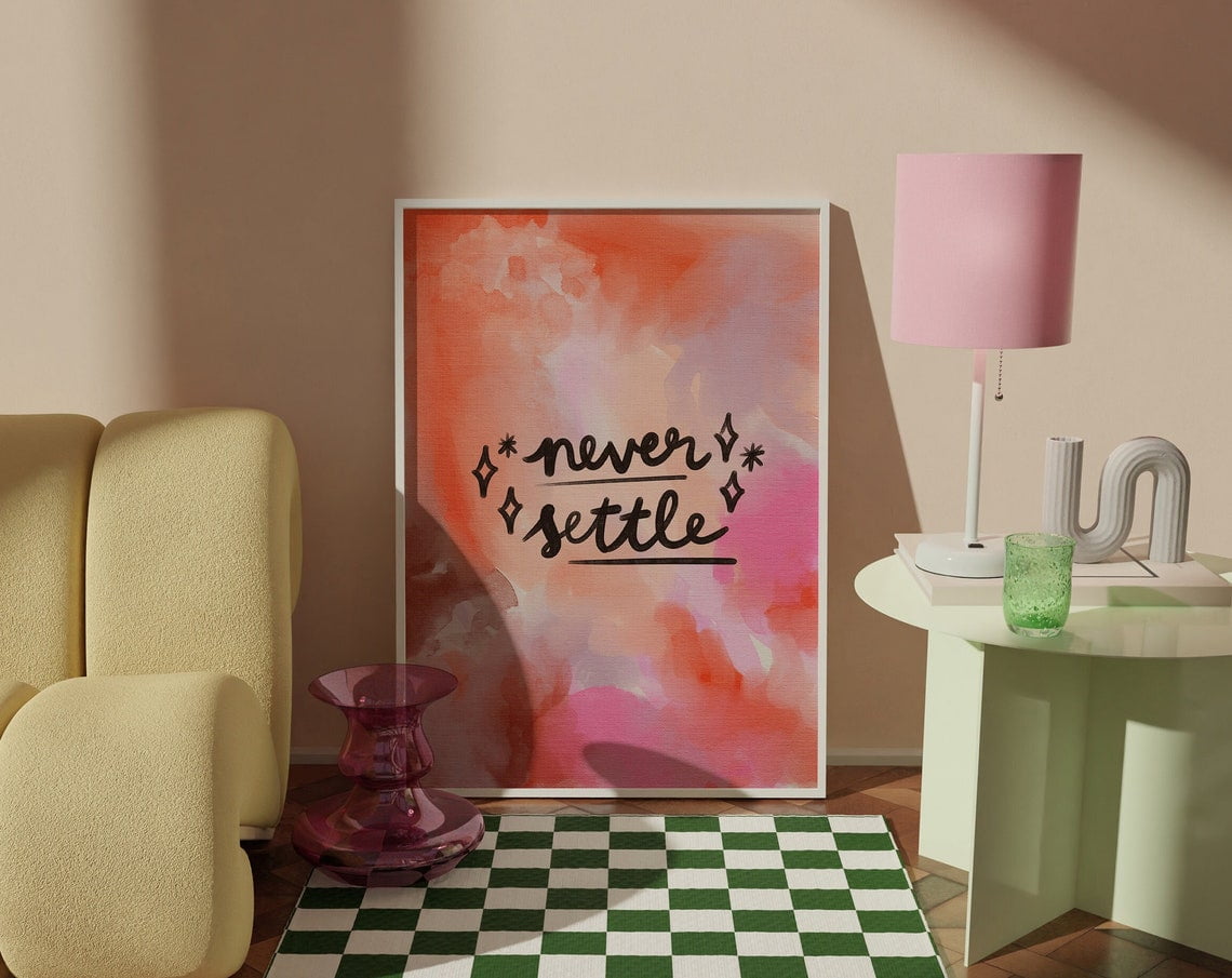 Never Settle Poster, Motivational Quotes Typography, Colorful Wall Art ...