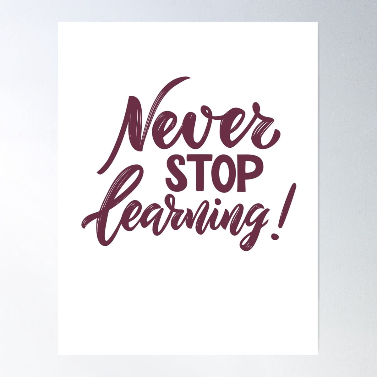 Never Stop Learning Poster Wall Art, Modern Wall Decor For Living Room ...