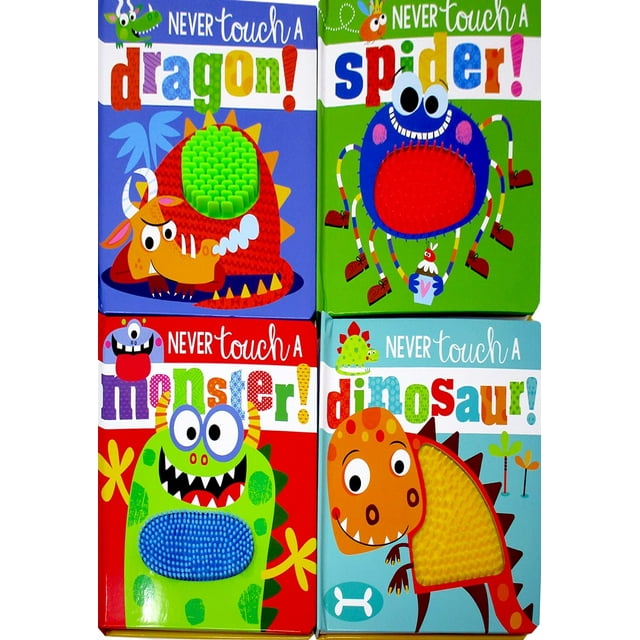 Never Touch a Dinosaur; Never Touch a Dragon; Never Touch a Monster ...