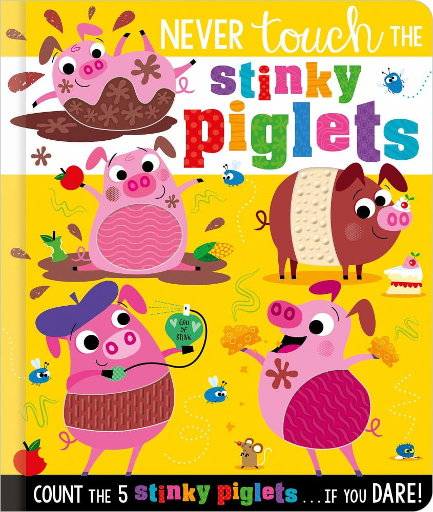 Never Touch the Stinky Piglets (Board Book) - Walmart.com