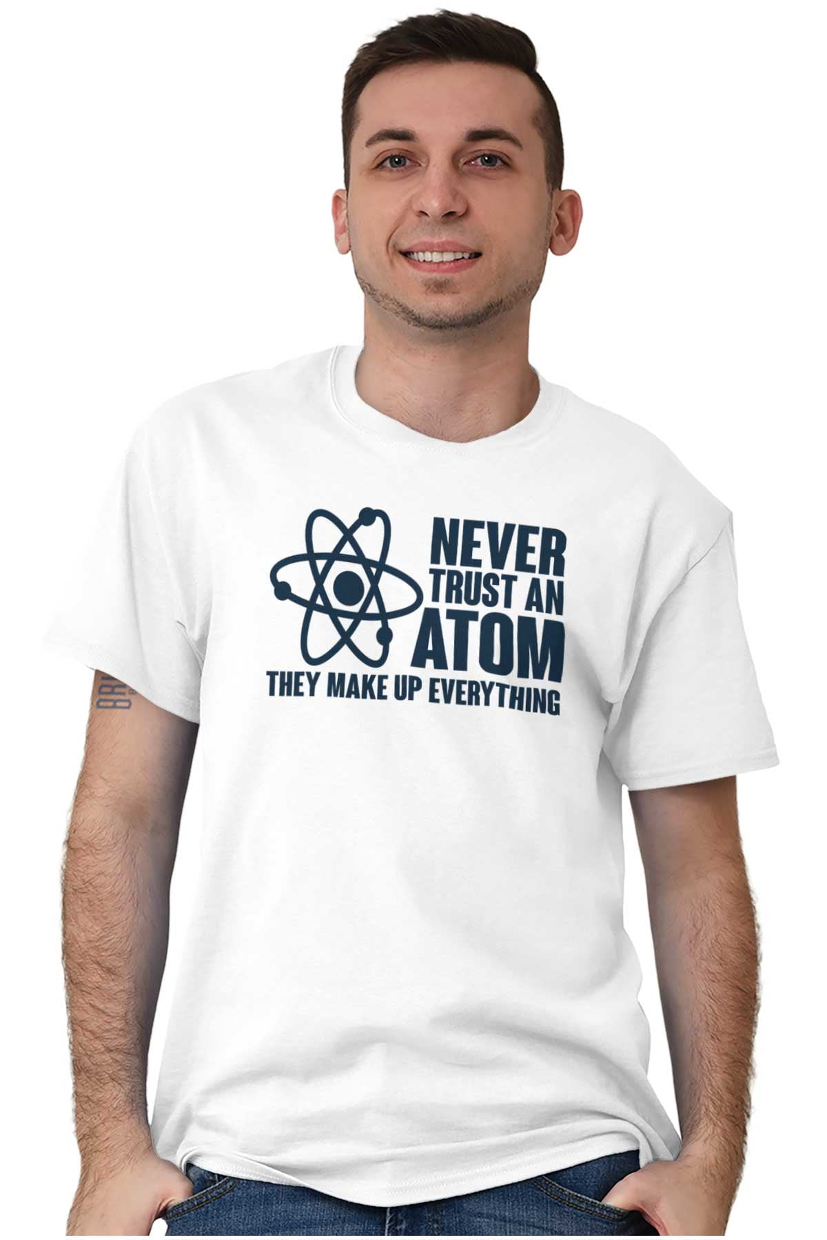 Never Trust an Atom Science Nerd Geek Men's Graphic T Shirt Tees Brisco ...