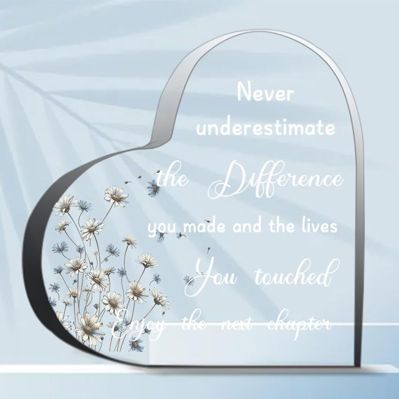 Never Underestimate The Difference You Made And The Lives You Touched