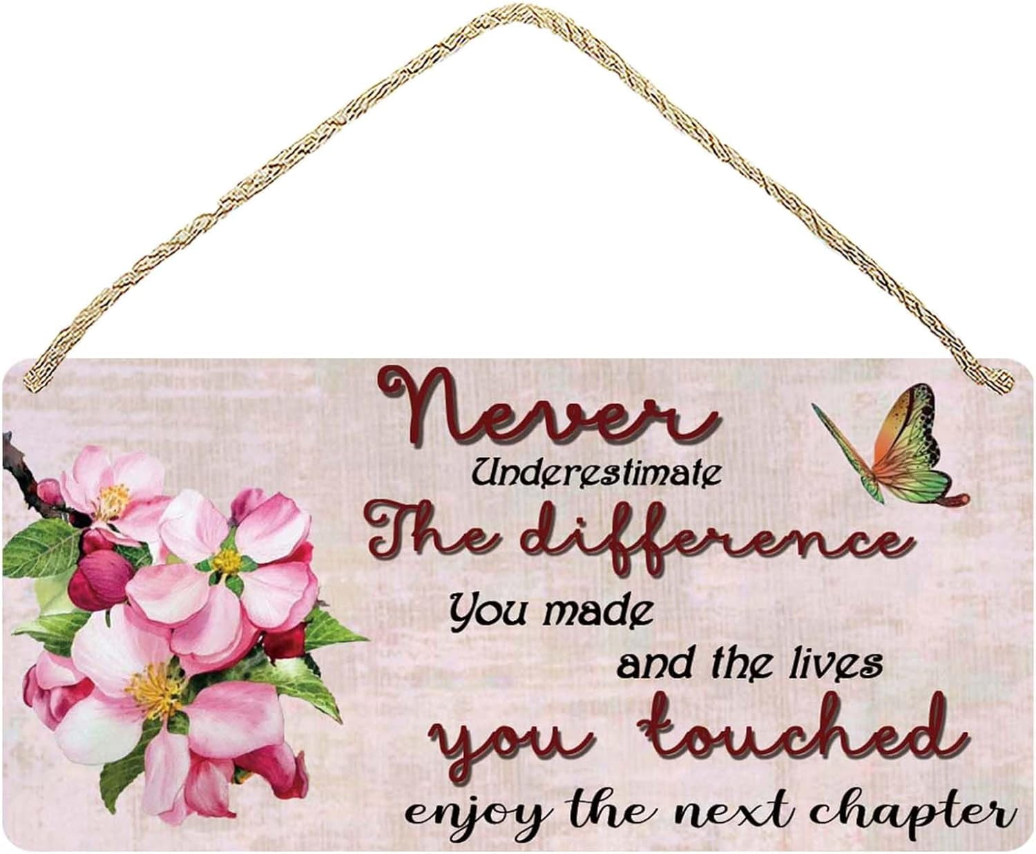 Never Underestimate The Difference You Made Sign Retirement Gifts For ...