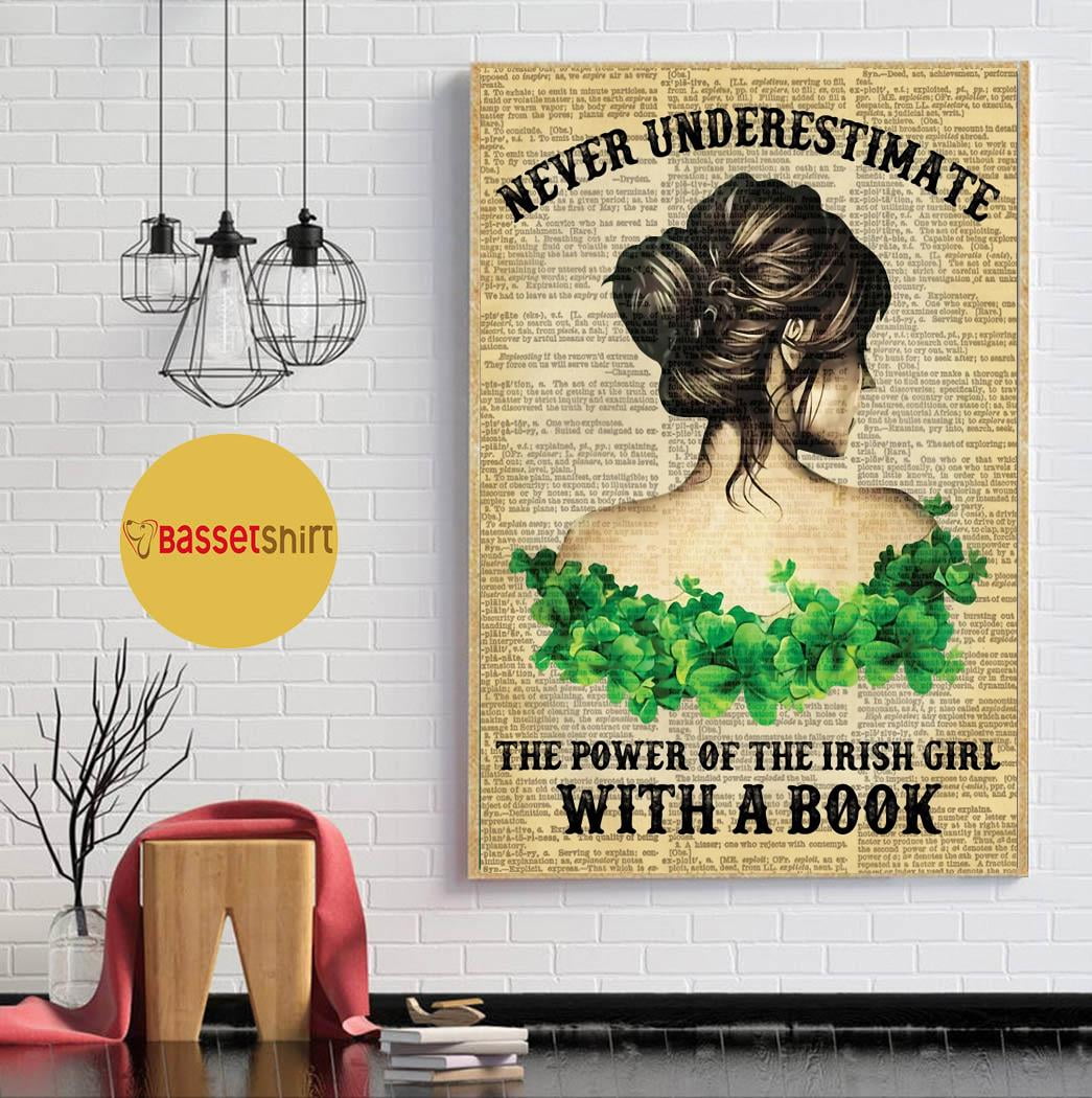 Never underestimate the power of the Irish girl with a book poster 16 x ...