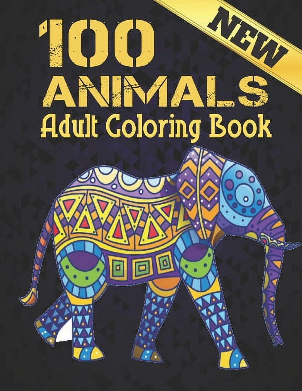New 100 Animals Coloring Book Adult: Coloring Book Stress Relieving ...