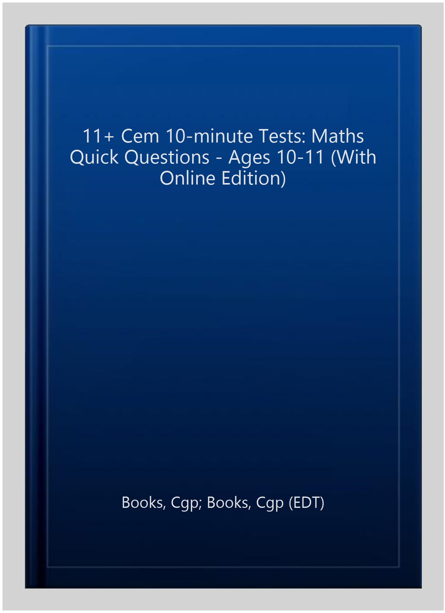New 11+ Cem 10-Minute Tests: Maths Quick Questions - Ages 10 - Walmart.com