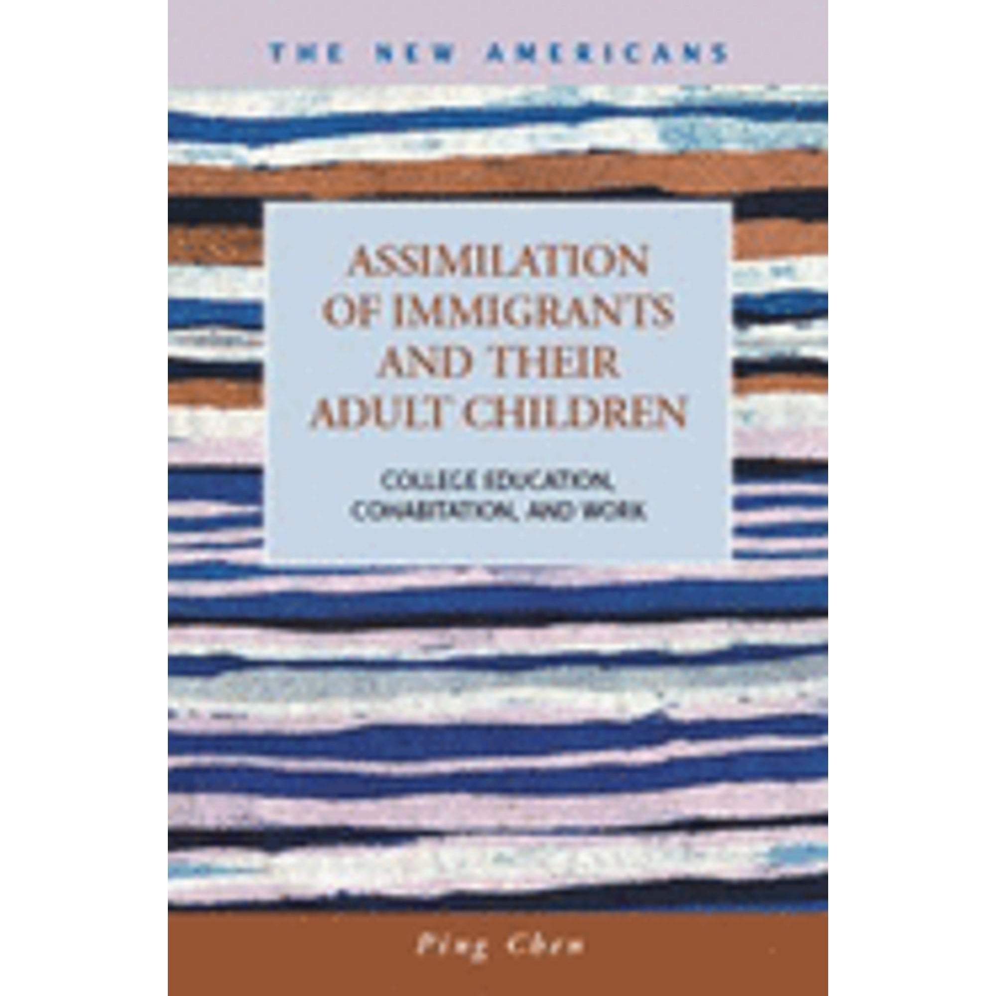 Pre-Owned Assimilation of Immigrants and Their Adult Children: College ...