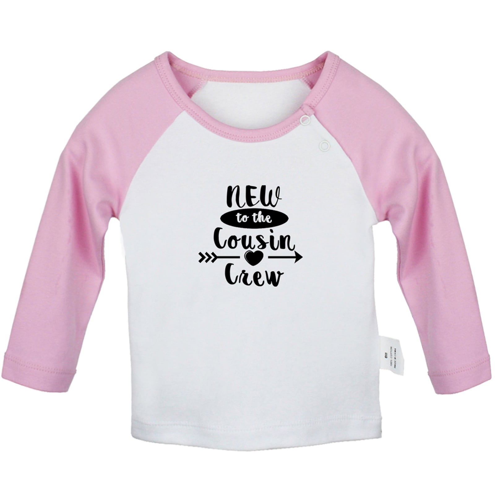 New to the Cousin Crew Funny T shirt For Baby, Newborn Babies T-shirts ...