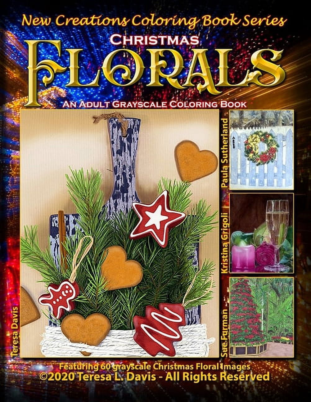 New Creations Coloring Book Series: Christmas Florals Paperback ...