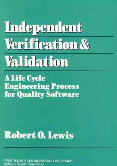 Pre-Owned New Dimensions in Engineering Independent Verification and Validation: A Life Cycle ...