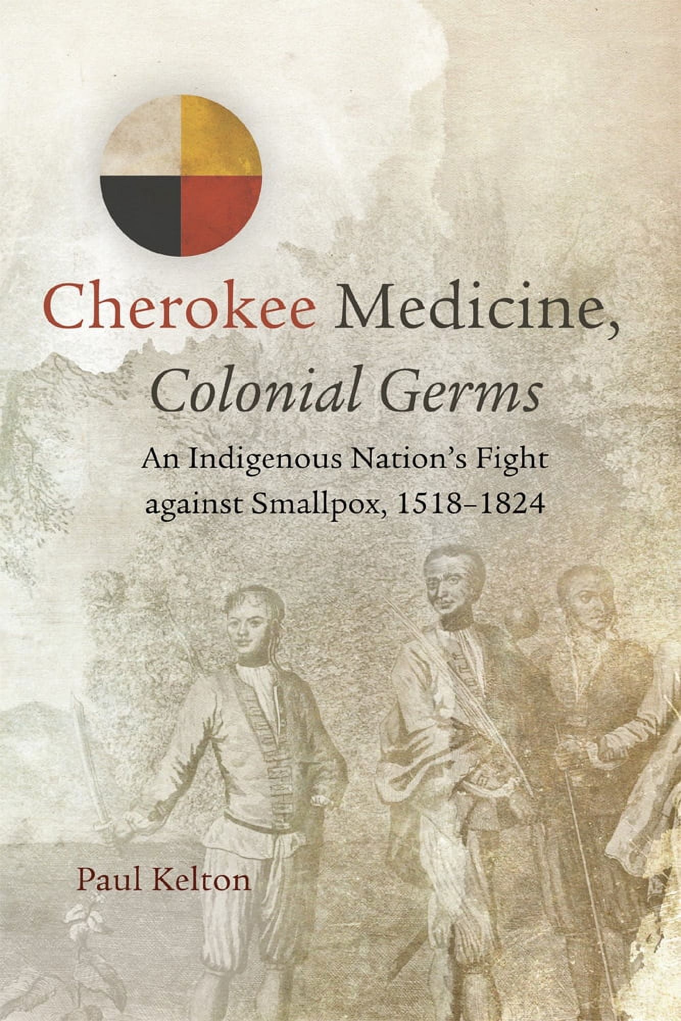 New Directions in Native American Studies Series: Cherokee Medicine ...
