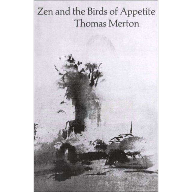 New Directions Paperbook Zen and the Birds of Appetite, (Paperback ...