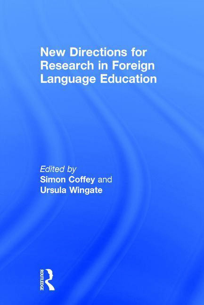New Directions for Research in Foreign Language Education, (Hardcover ...